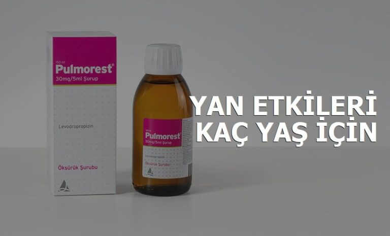 Pulmorest Öksürük Şurubu Yan Etkileri ve Kaç Yaş - Yaşam