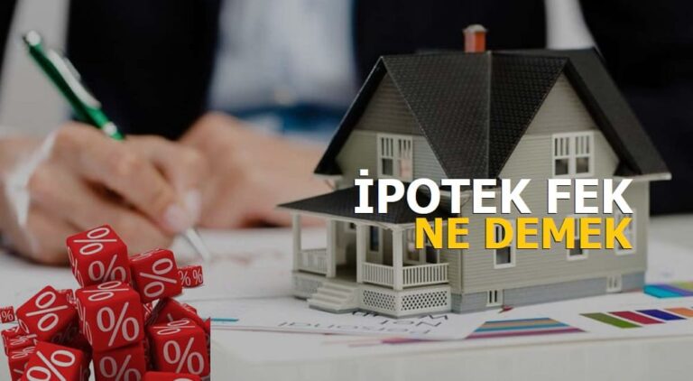 İpotek Fek Ne Demek - Yaşam