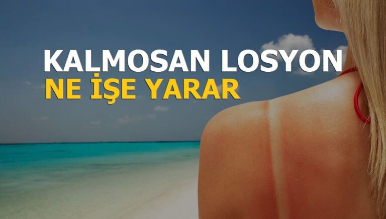 Kalmosan Losyon Ne İşe Yarar (Eczanede Satılan Uyuz İlacı ...