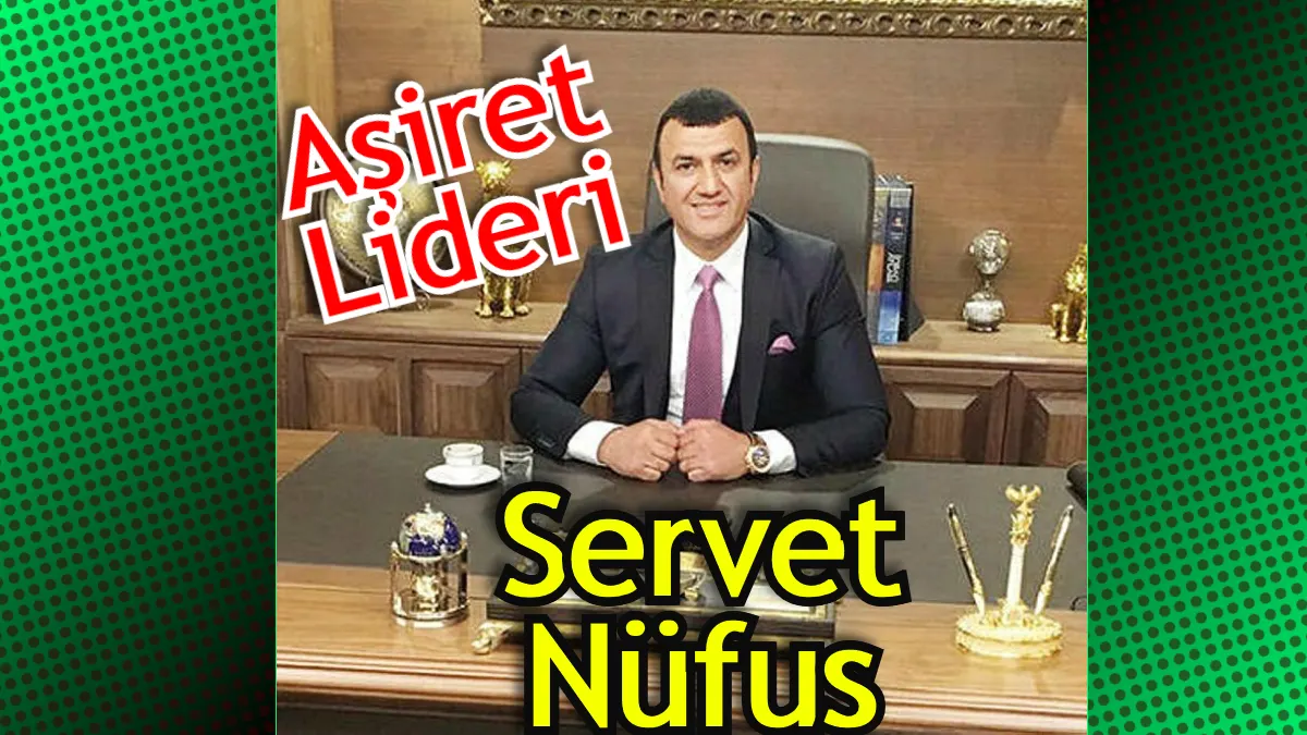 Mutki Aşireti Nüfusu 2023 - Mutki Aşireti Serveti ve Lideri - Yaşam